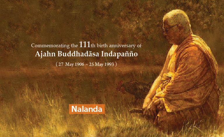 Ajahn Buddhadāsa’s 111th birth anniversary – Nalanda Buddhist Society