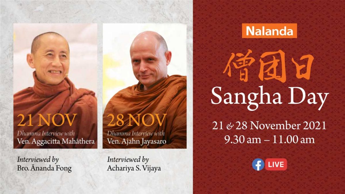 Special interviews in conjunction with Sangha Day – Nalanda Buddhist ...