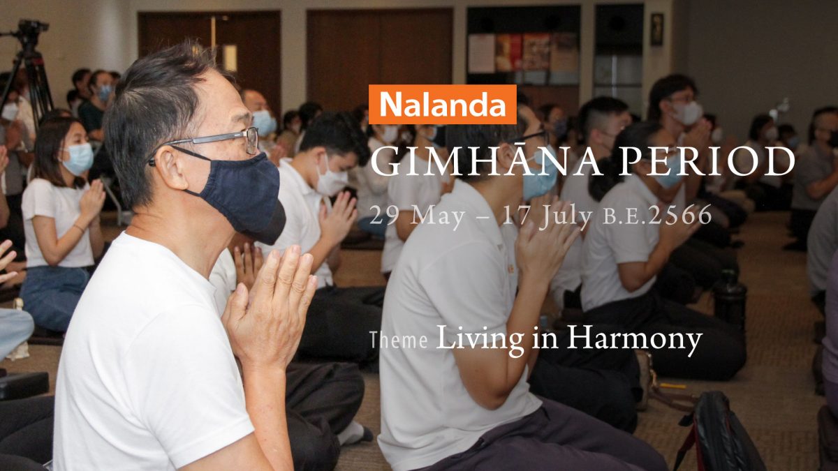 Gimhāna Period Begins – Nalanda Buddhist Society