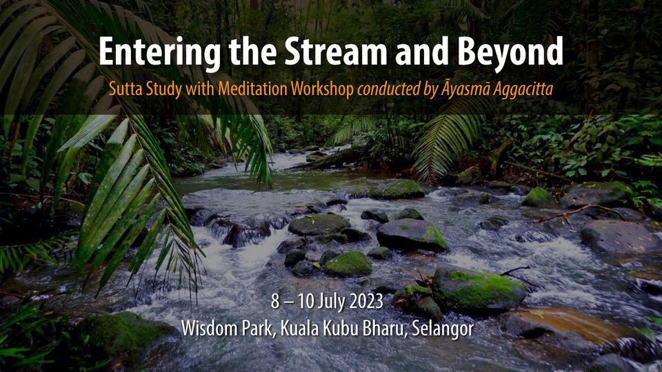 ‘Entering the Stream and Beyond’ Workshop – Nalanda Buddhist Society