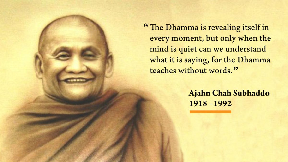 105th Birth Anniversary of Ajahn Chah (1918 – 1992) – Nalanda Buddhist ...