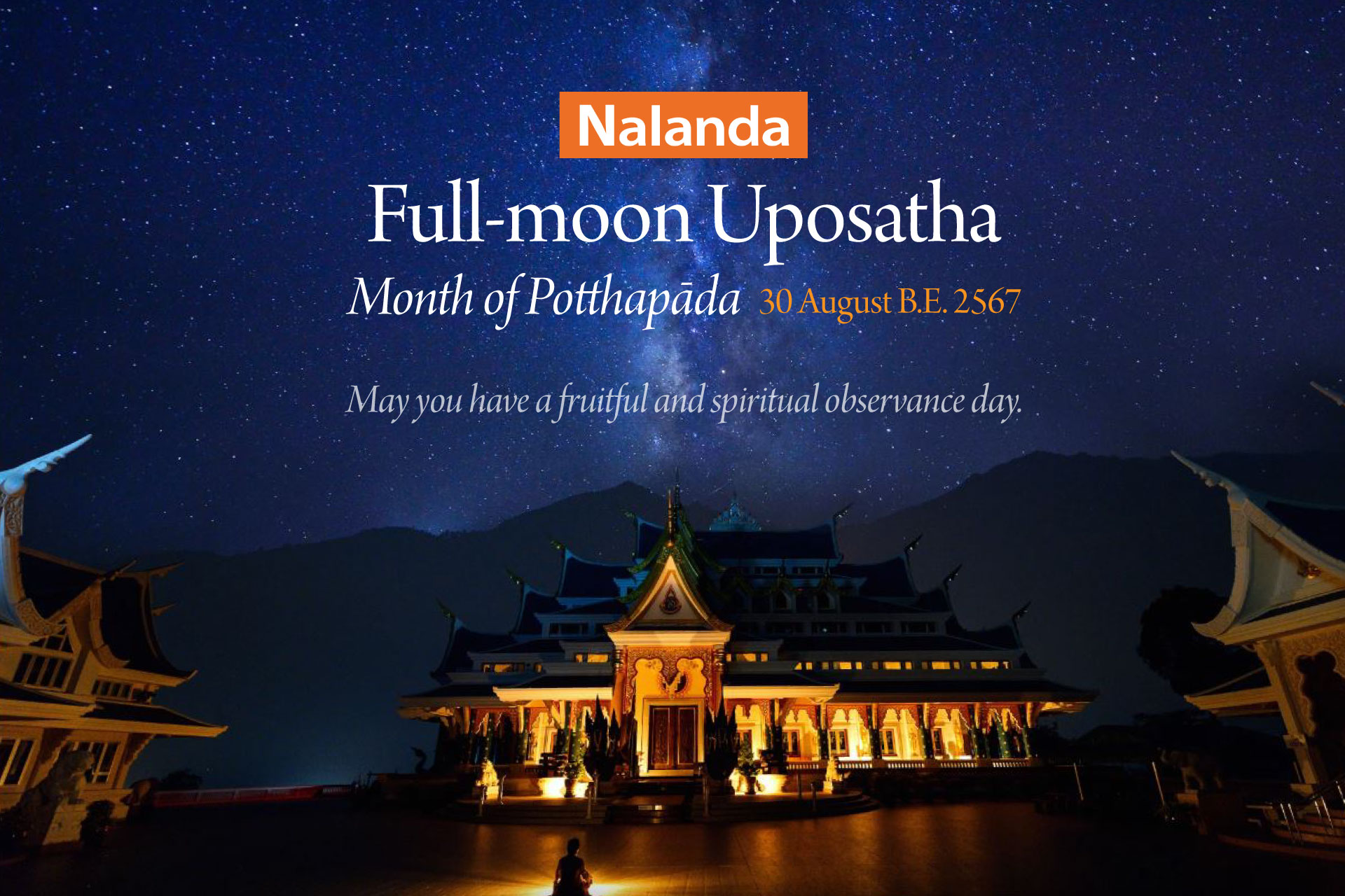 Full-moon Uposatha – 7th lunar month – Nalanda Buddhist Society
