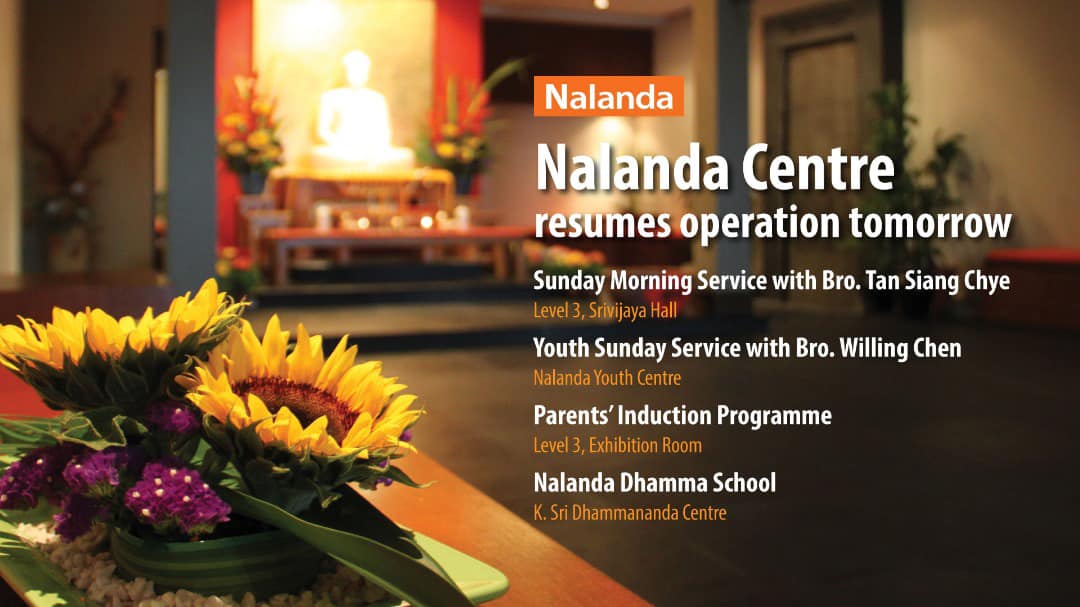Nalanda Centre resumes operations tomorrow – Nalanda Buddhist Society